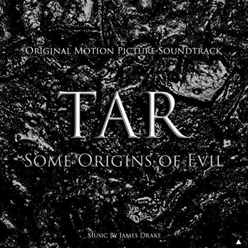 Play Tar: Some Origins of Evil (Original Motion Picture Soundtrack) by ...