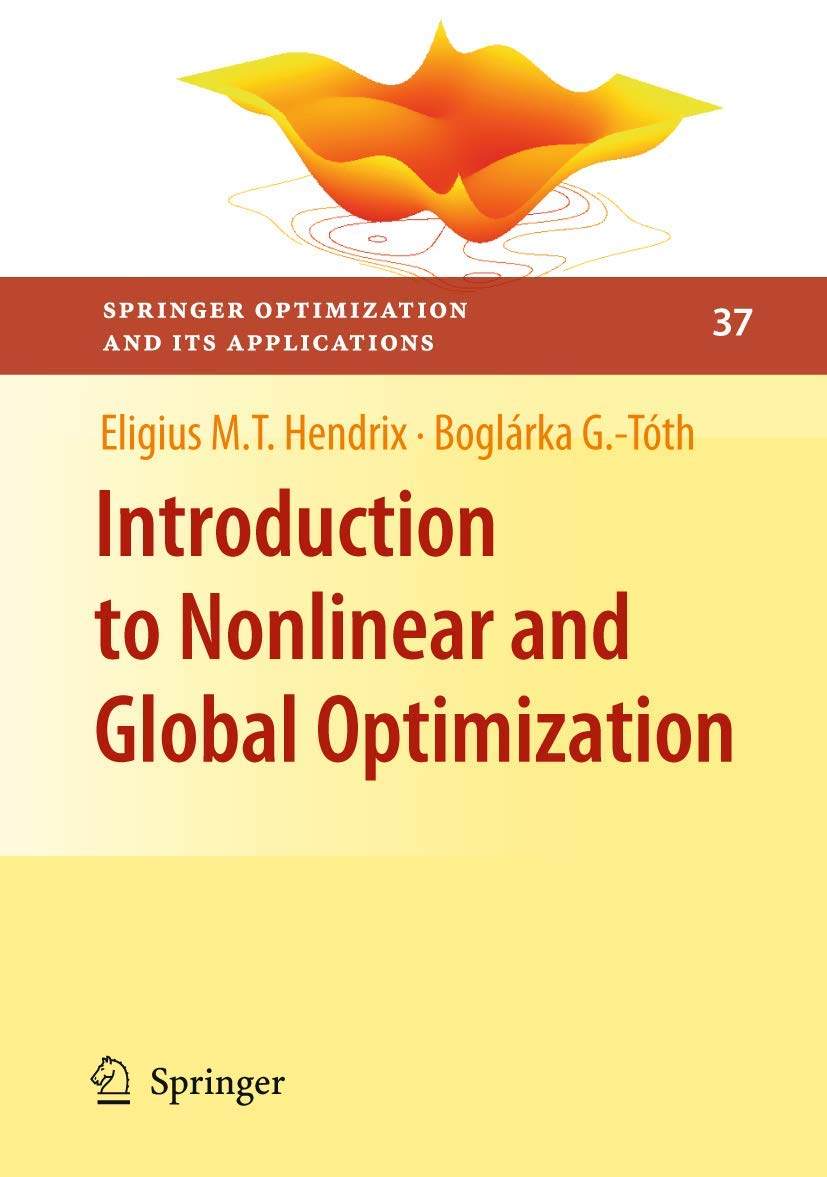Introduction to Nonlinear and Global Optimization (Springer Optimization and Its Applications ...