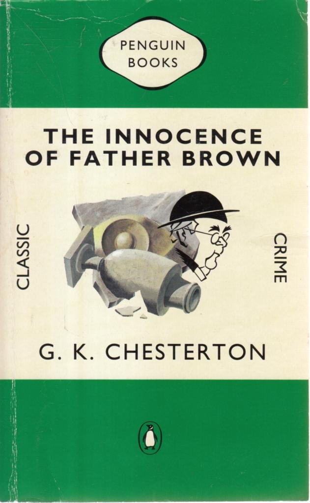 The Innocence of Father Brown (Father Brown Mystery): Chesterton, G. K ...
