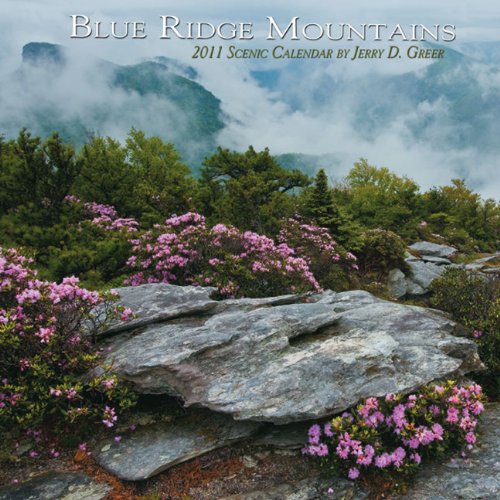 Amazon.com: Blue Ridge Mountains 2011 Scenic Calendar: 9780982116234 ...