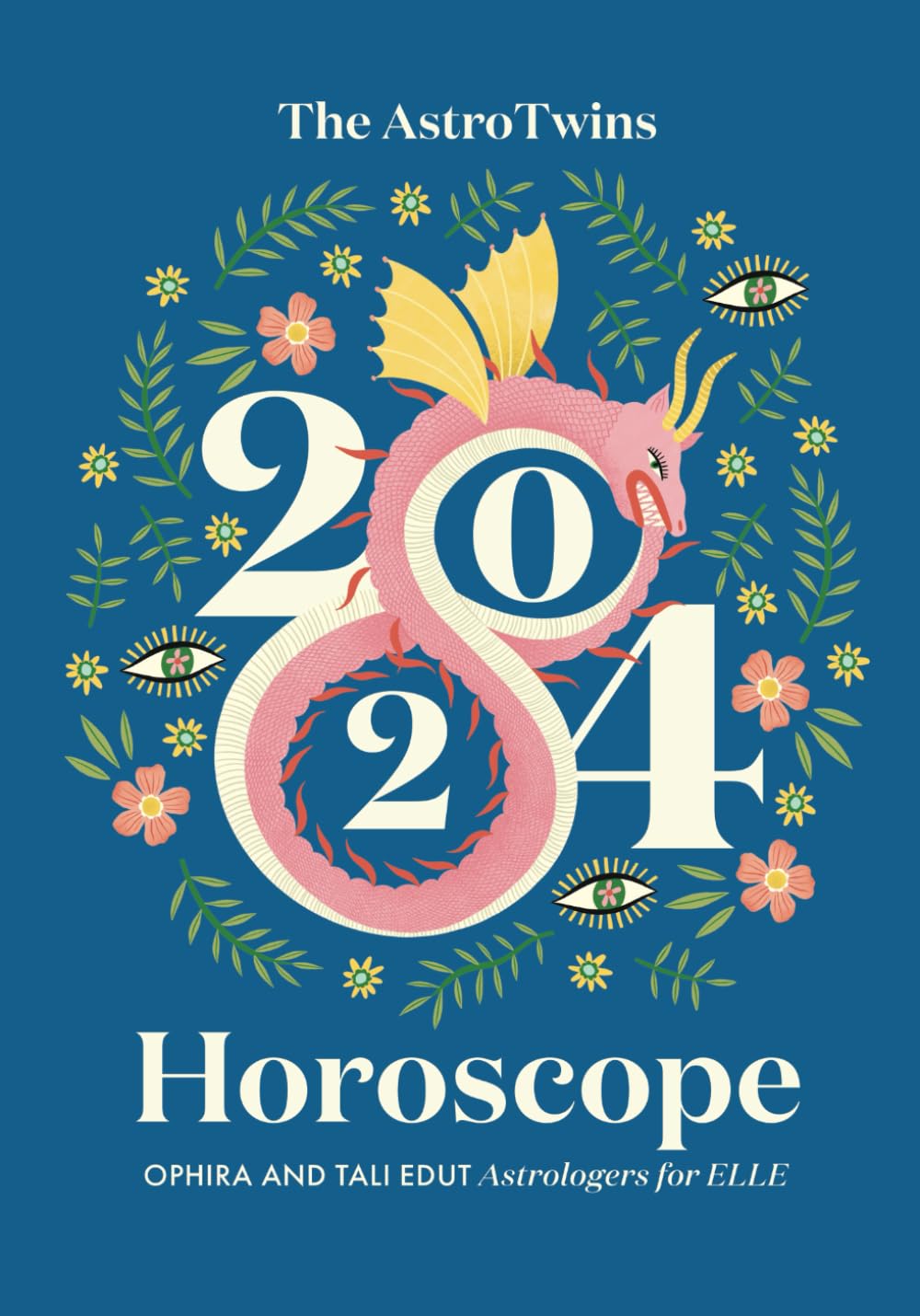 The AstroTwins 2024 Horoscope: The Complete Yearly Astrology Guide for ...