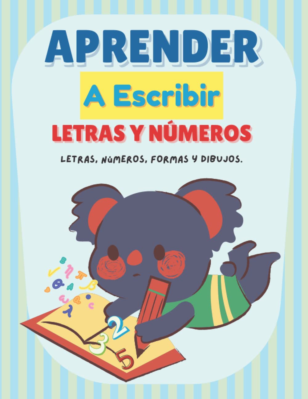 Buy Aprender a Escribir Letras y Números: mi primer libro de escritura ...