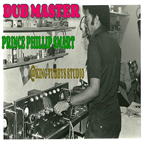 Amazon.com: Dub Master : Prince Phillip Smart: Digital Music