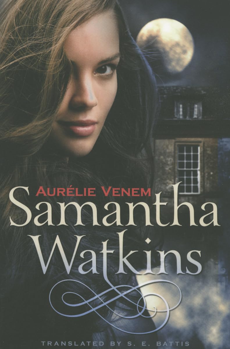 Samantha Watkins: Chronicles of an Extraordinary Ordinary Life ...
