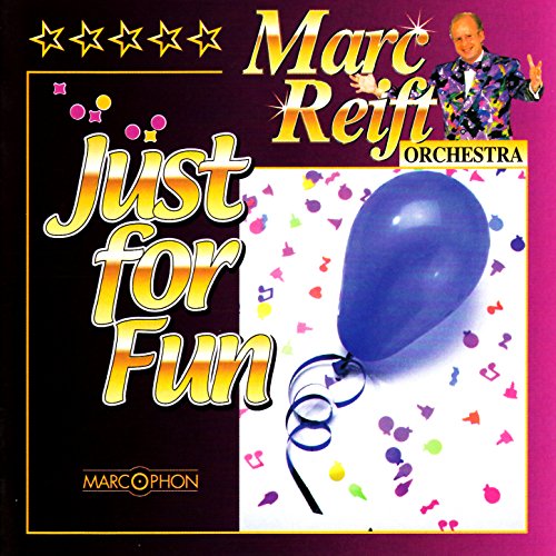 Amazon.com: Just for Fun : Marc Reift Orchestra: Digital Music