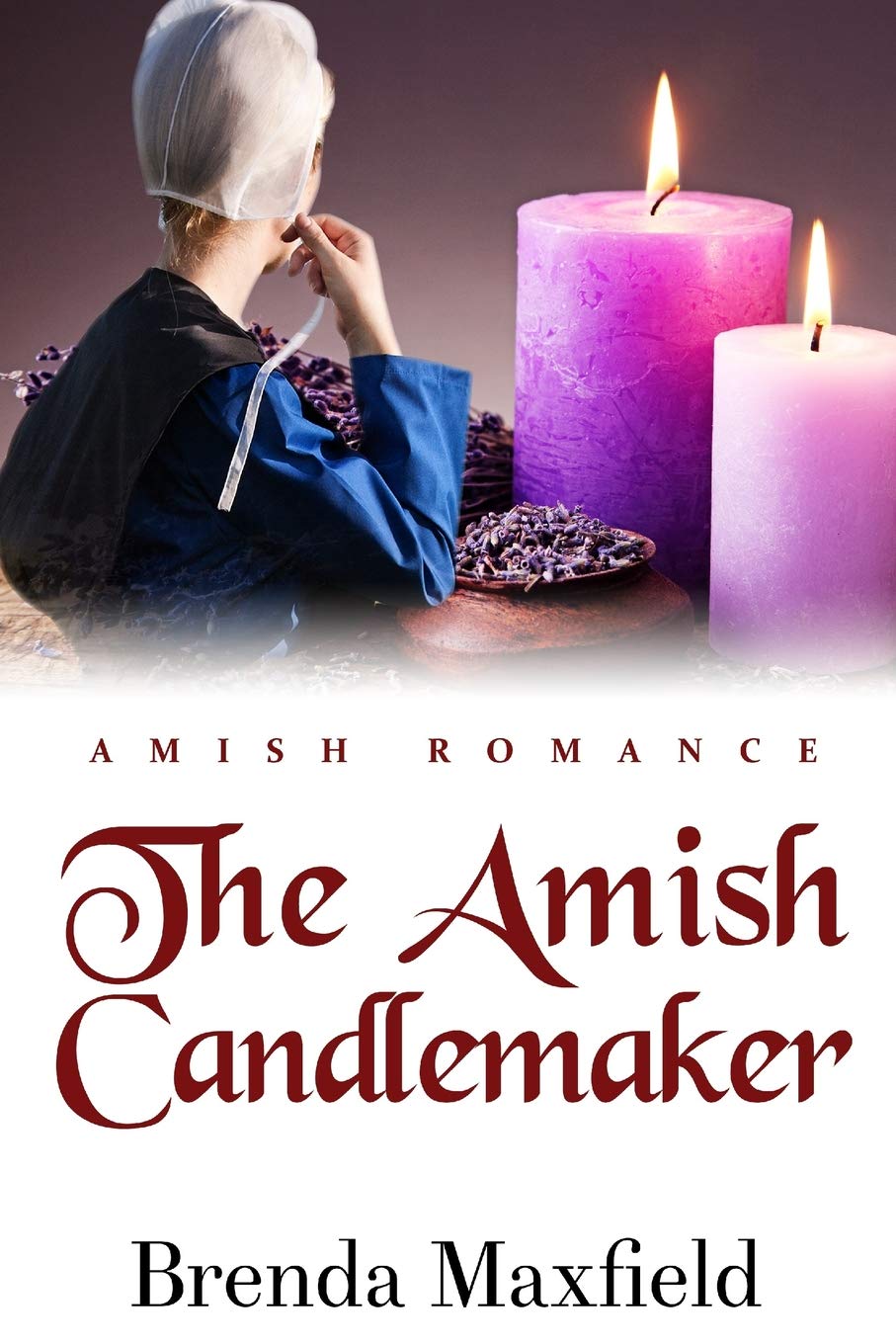 The Amish Candlemaker (Hannah's Story): Maxfield, Brenda: 9781797787701 ...