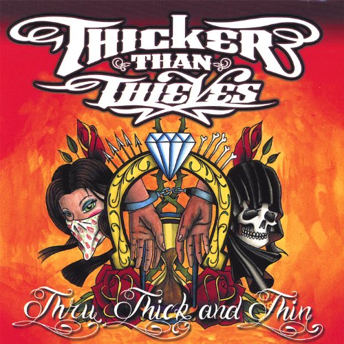 Play Thru Thick And Thin by Thicker Than Thieves on Amazon Music