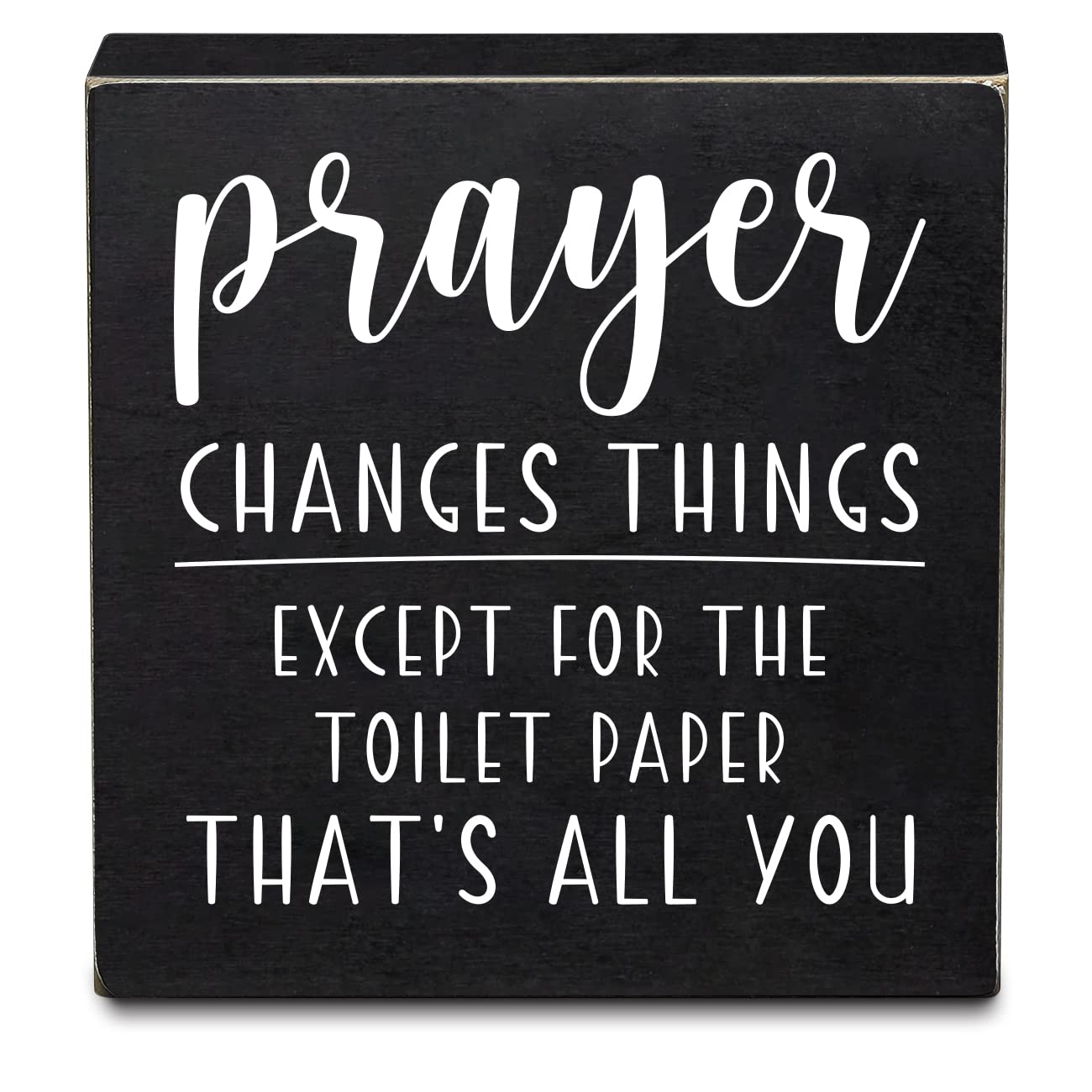 Amazon.com: Ywkuiev Prayer Changes Things Except the Toilet Paper Funny ...