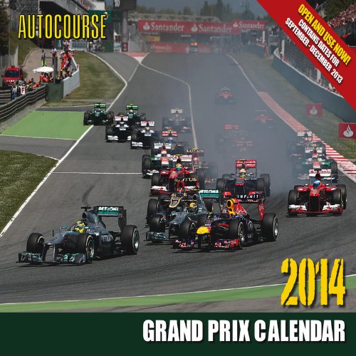 Autocourse 2014 Calendar: F1 Grand Prix calendar (Autocourse Calendars ...