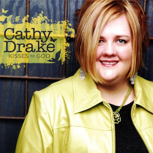 Play Kisses To God by Cathy Drake on Amazon Music