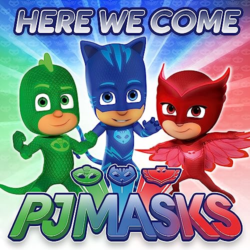 Here We Come by PJ Masks on Amazon Music - Amazon.com