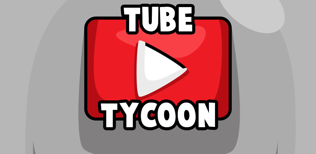 Tube Tycoon Empire - Go Viral From Day Rooms & Tap Into Social Tubers ...
