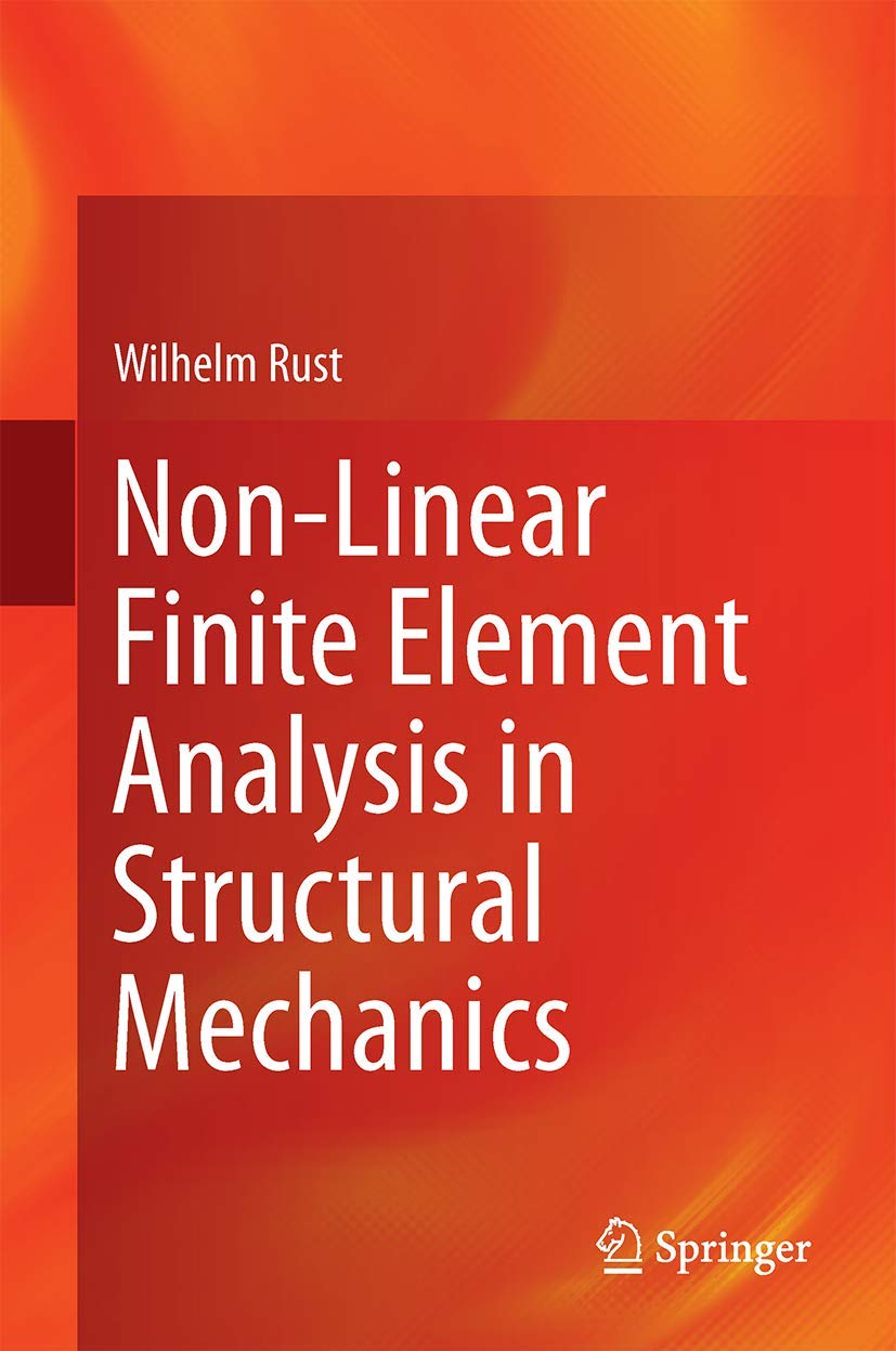 Amazon | Non-Linear Finite Element Analysis in Structural Mechanics | Rust, Wilhelm | Applied