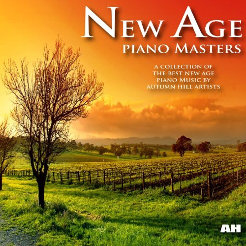 Play New Age Piano Masters: A Collection of the Best New Age Piano ...