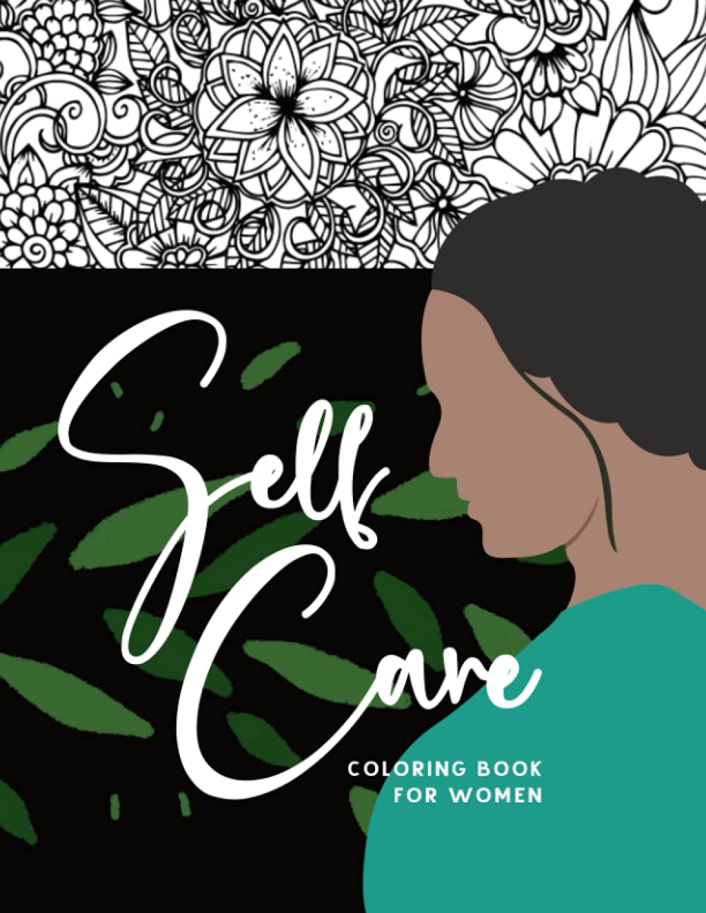 Buy Self Care Coloring Book for Women: Inspiring Coloring Book with ...