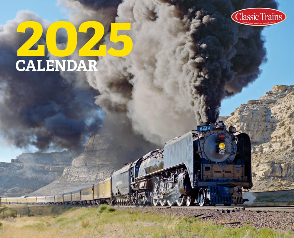 Classic Trains 2025 Calendar: Classic Trains Magazine: 9781961200128 ...