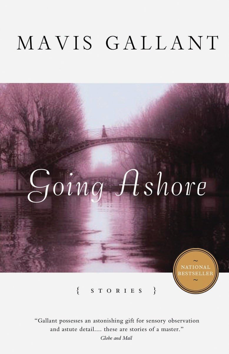 Going Ashore: Gallant, Mavis, Manguel, Alberto: 9780771035302: Amazon ...