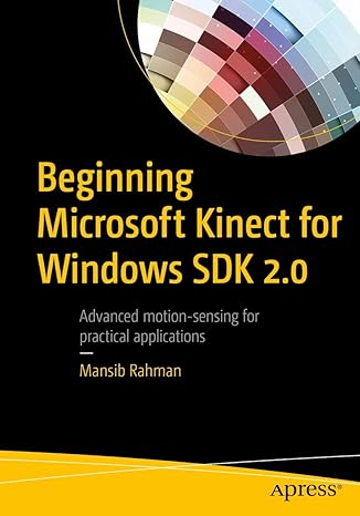 Amazon.com: Beginning Microsoft Kinect for Windows SDK 2.0: Motion and Depth Sensing for Natural ...
