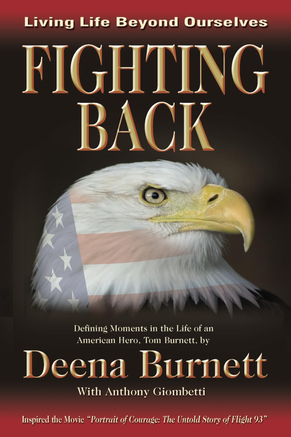 Amazon.com: Fighting Back: Living Life Beyond Ourselves: 9781597550376 ...