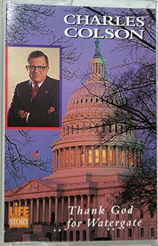 Amazon.com: Thank God for Watergate: Charles Colson: Everything Else