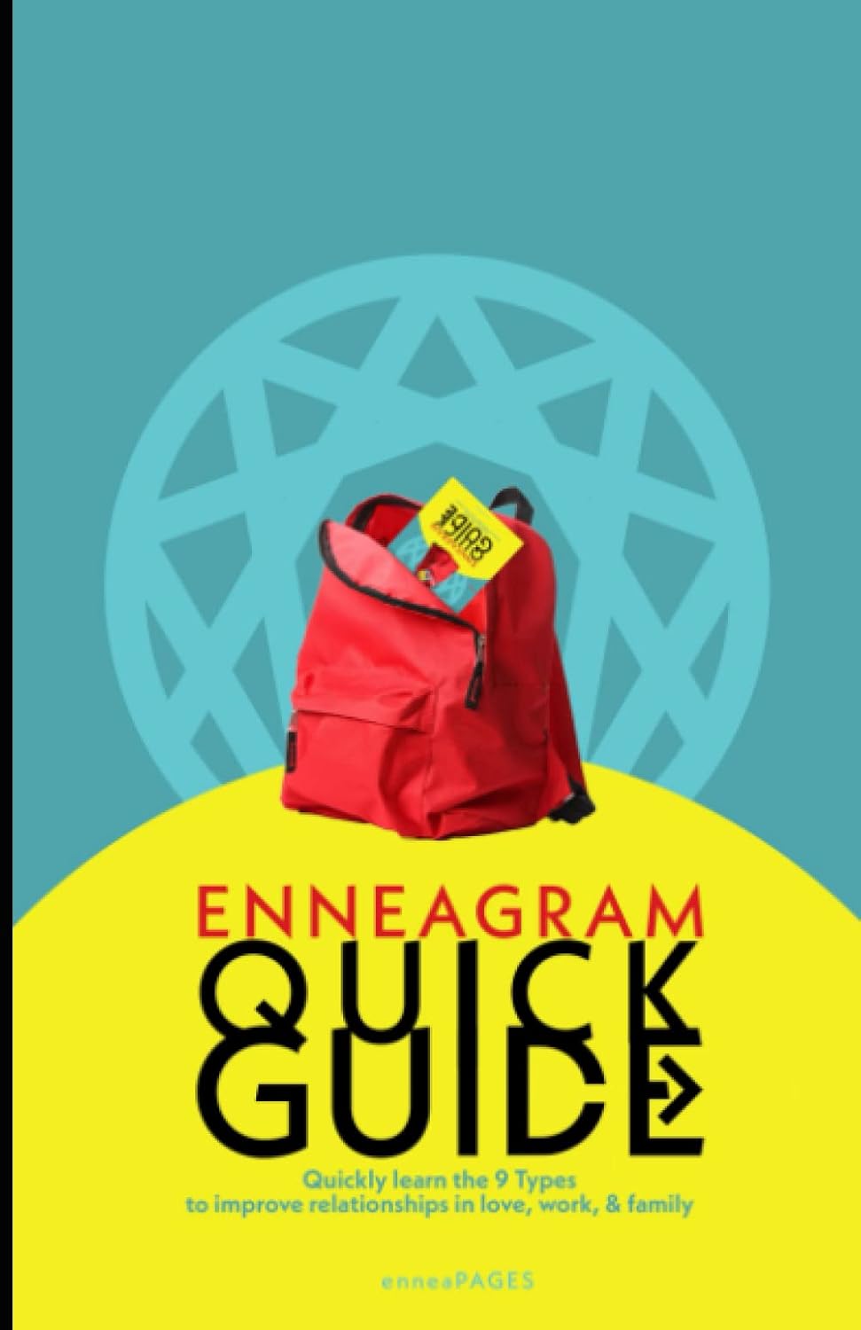 Enneagram Quick Guide: Quickly learn the 9 Types to improve ...