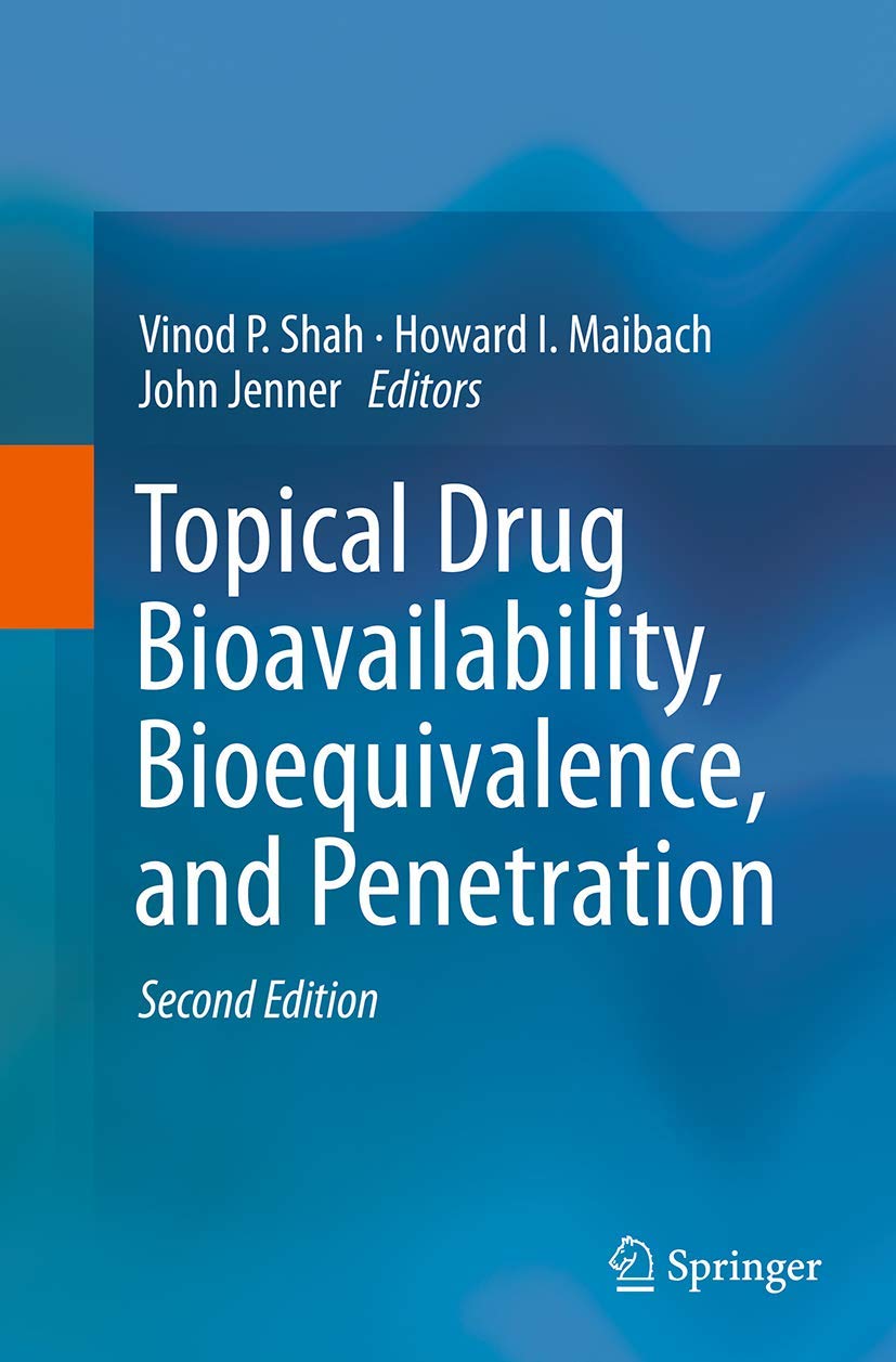 Topical Drug Bioavailability, Bioequivalence, and Penetration ...