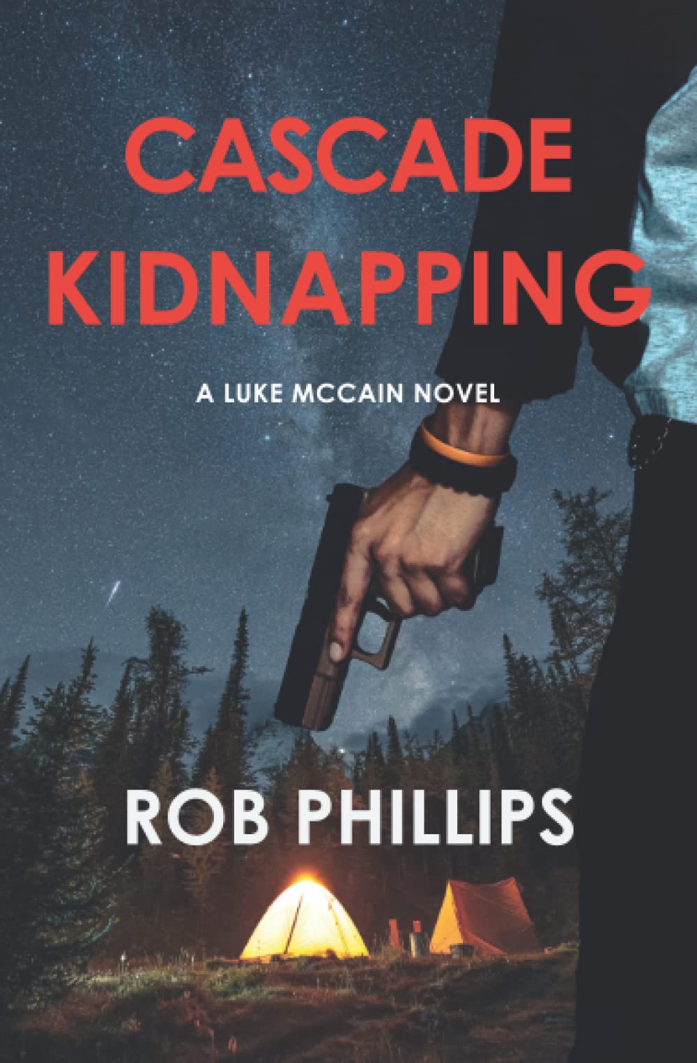 Amazon.com: Cascade Kidnapping: A Luke McCain Novel (Luke McCain ...