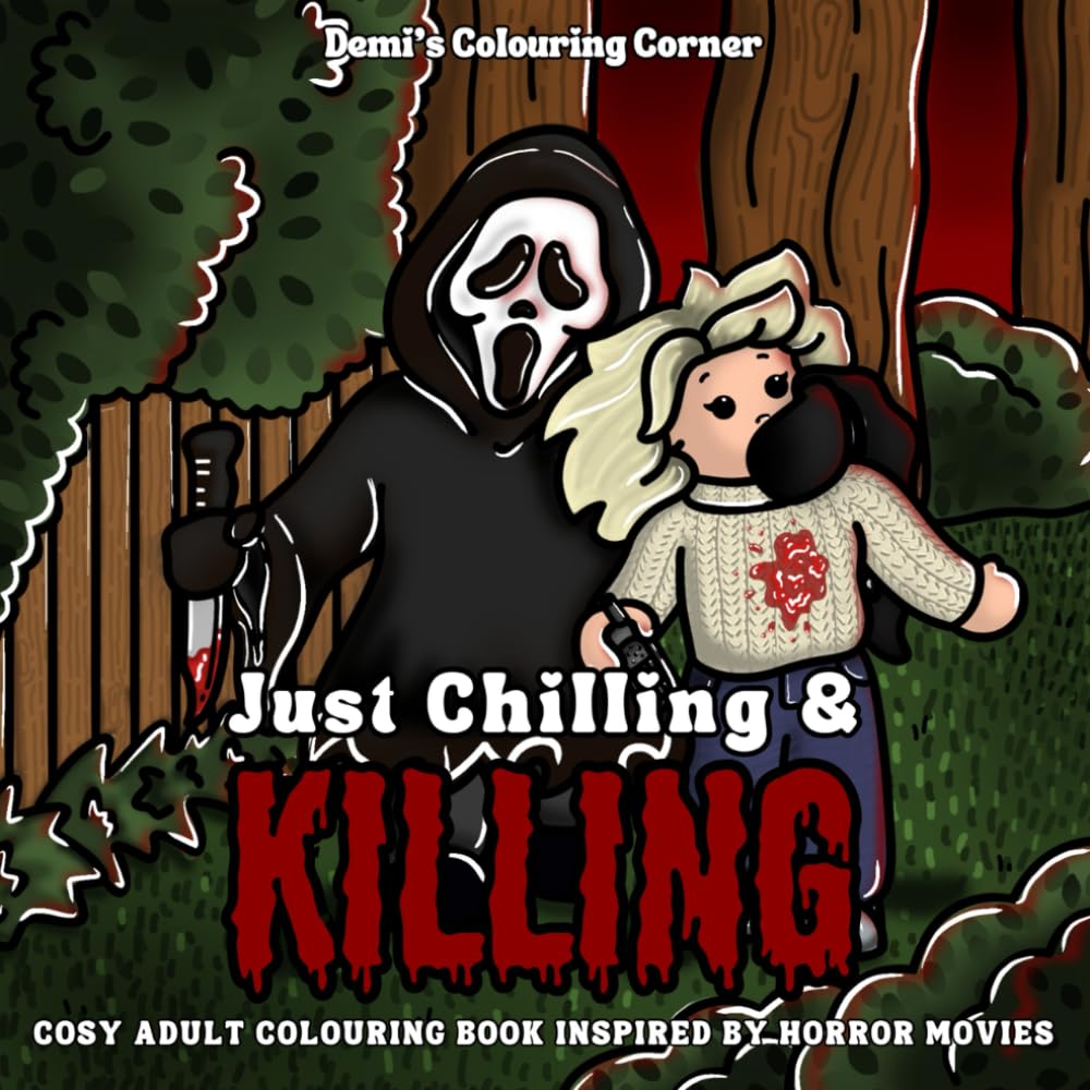 Amazon.com: Just Chilling & Killing: Cosy Adult Colouring Book Inspired ...