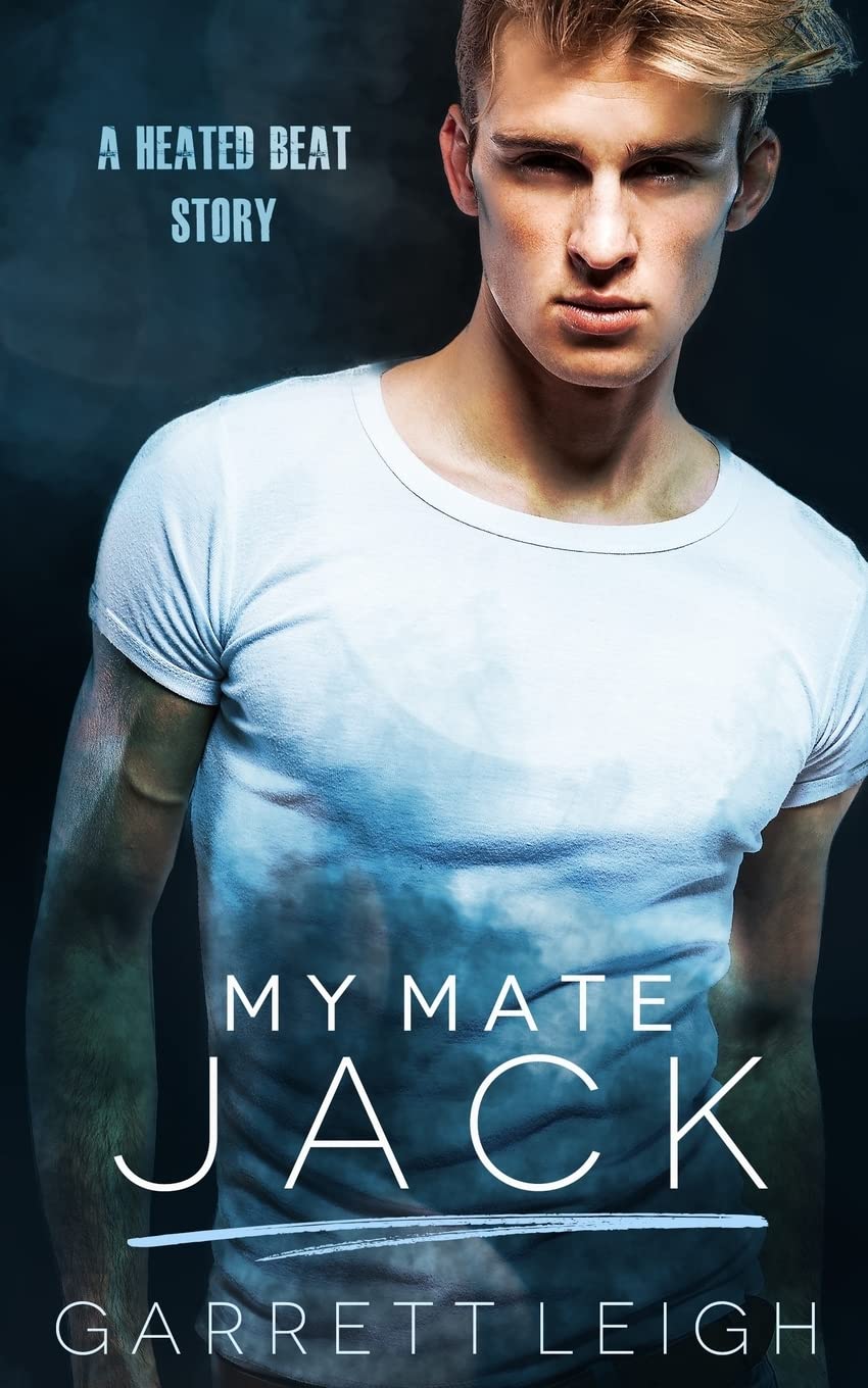 Amazon.com: My Mate Jack: A Heated Beat Story: 9781913220099: Leigh ...