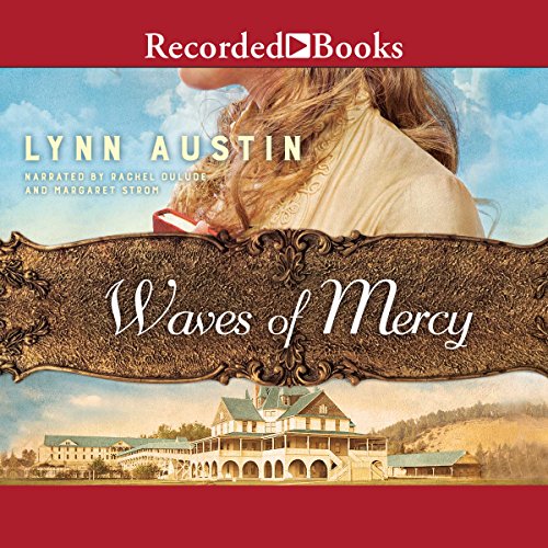 Amazon.com: Legacy of Mercy (Audible Audio Edition): Lynn Austin ...