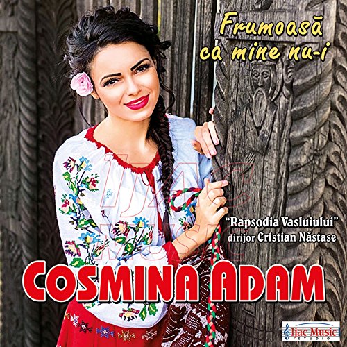 Play Frumoasă ca mine nu-i by Cosmina Adam on Amazon Music