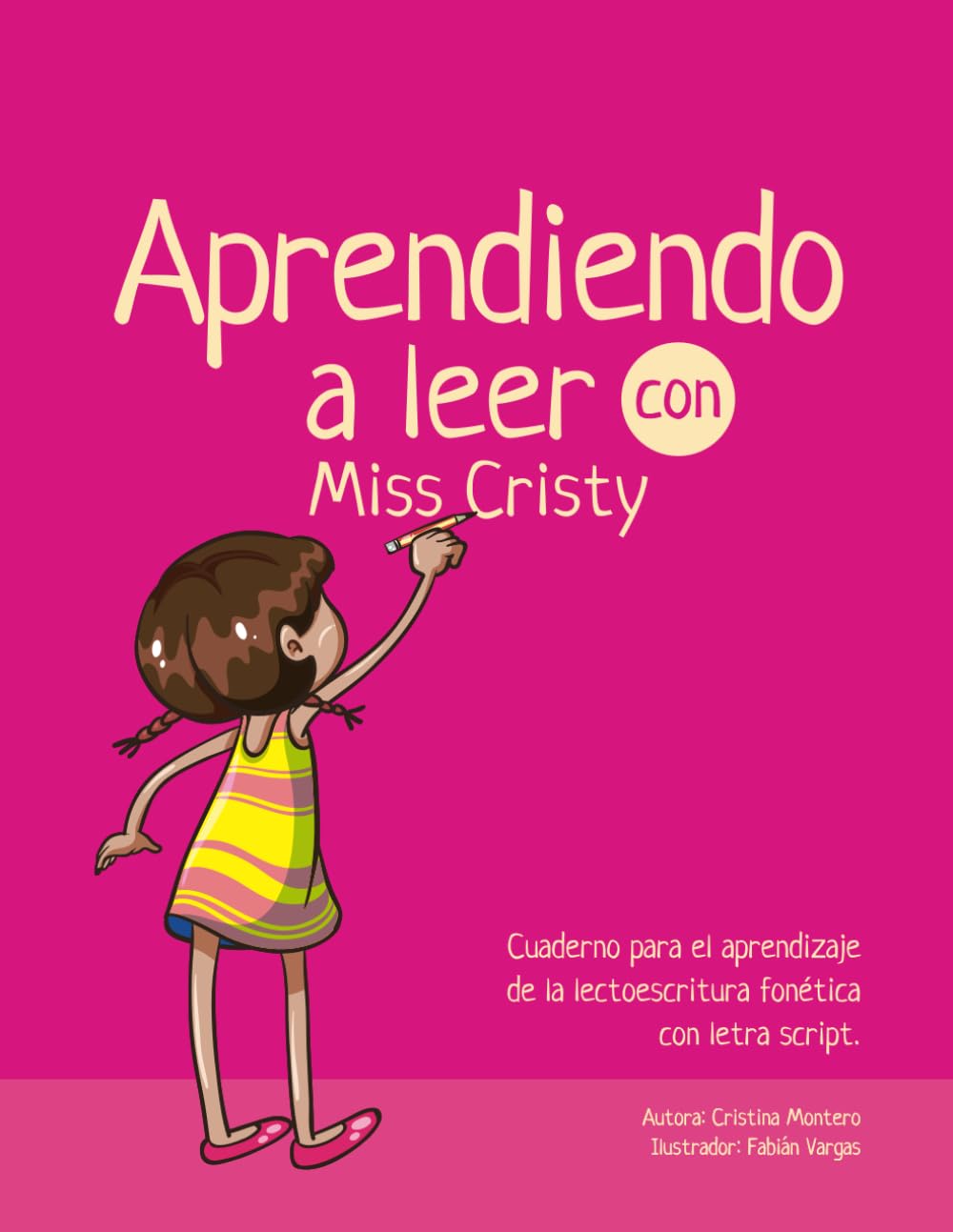 Aprendiendo a leer con Miss Cristy (Spanish Edition) : Montero ...