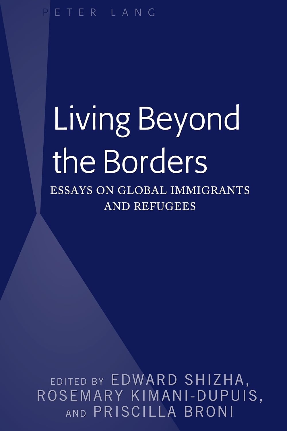 Living Beyond the Borders: Shizha: 9781433148668: Amazon.com: Books