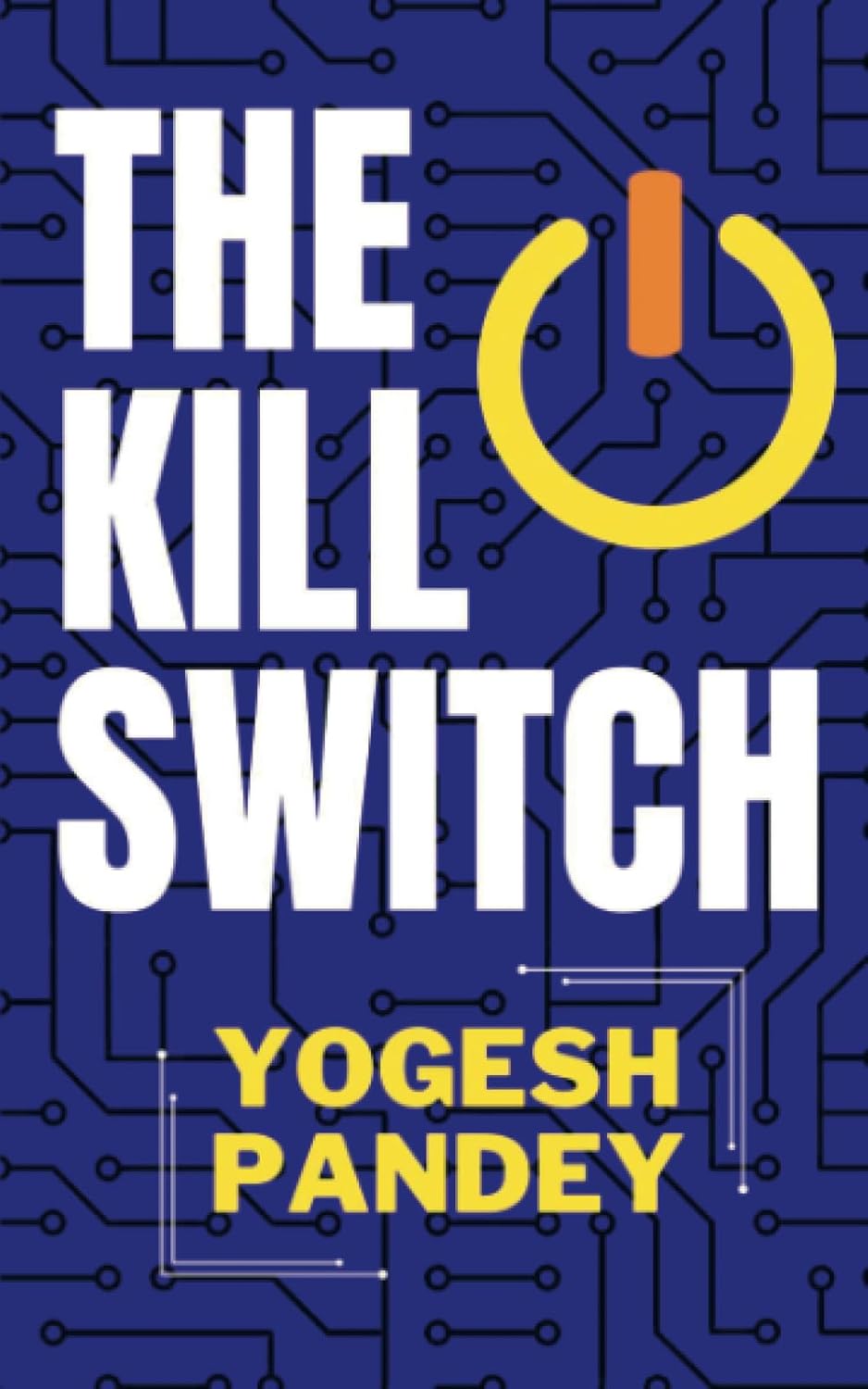 The Kill Switch : Amazon.in: Books