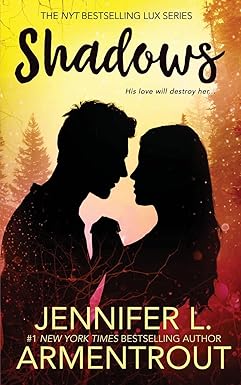 Amazon.com: Shadows: 9781949038415: Armentrout, Jennifer L: Books