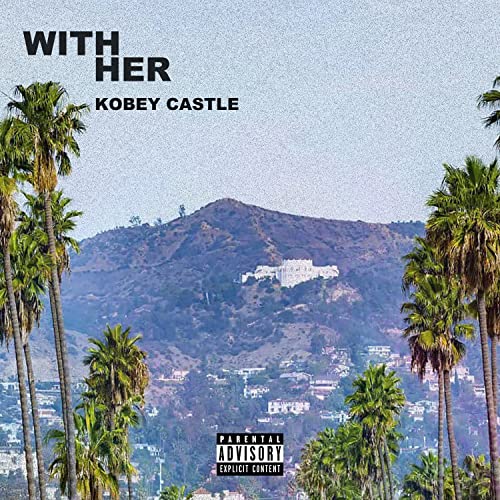 Amazon.co.jp: With Her [Explicit] : Kobey Castle: Digital Music