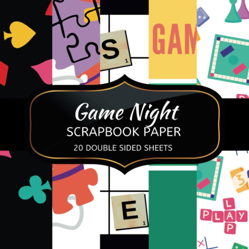 Game Night Scrapbook Paper: 20 Sheets Double Sided Color, Junk Journal ...
