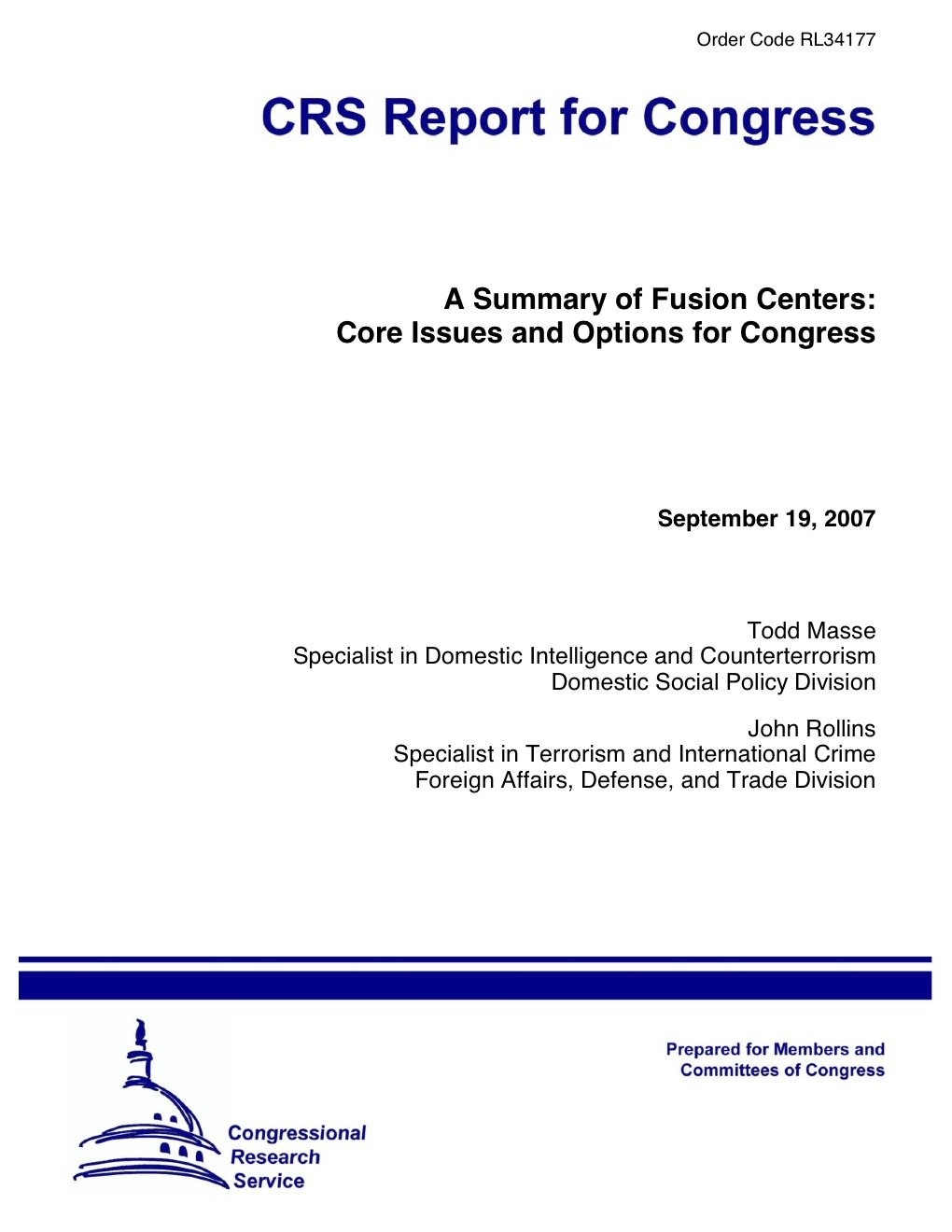 A Summary of Fusion Centers: Core Issues and Options for Congress ...