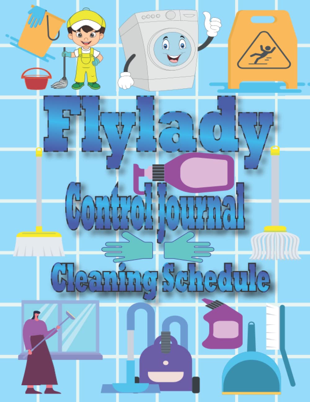 Flylady Cleaning Chart Bullet Journal – Week 6 + FLYlady Cleaning