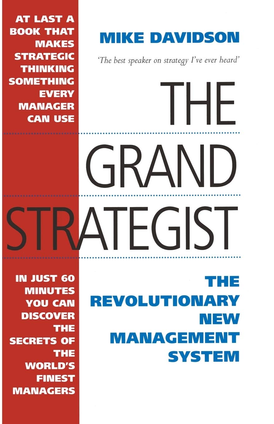 Amazon.com: The Grand Strategist: The Revolutionary New Management ...