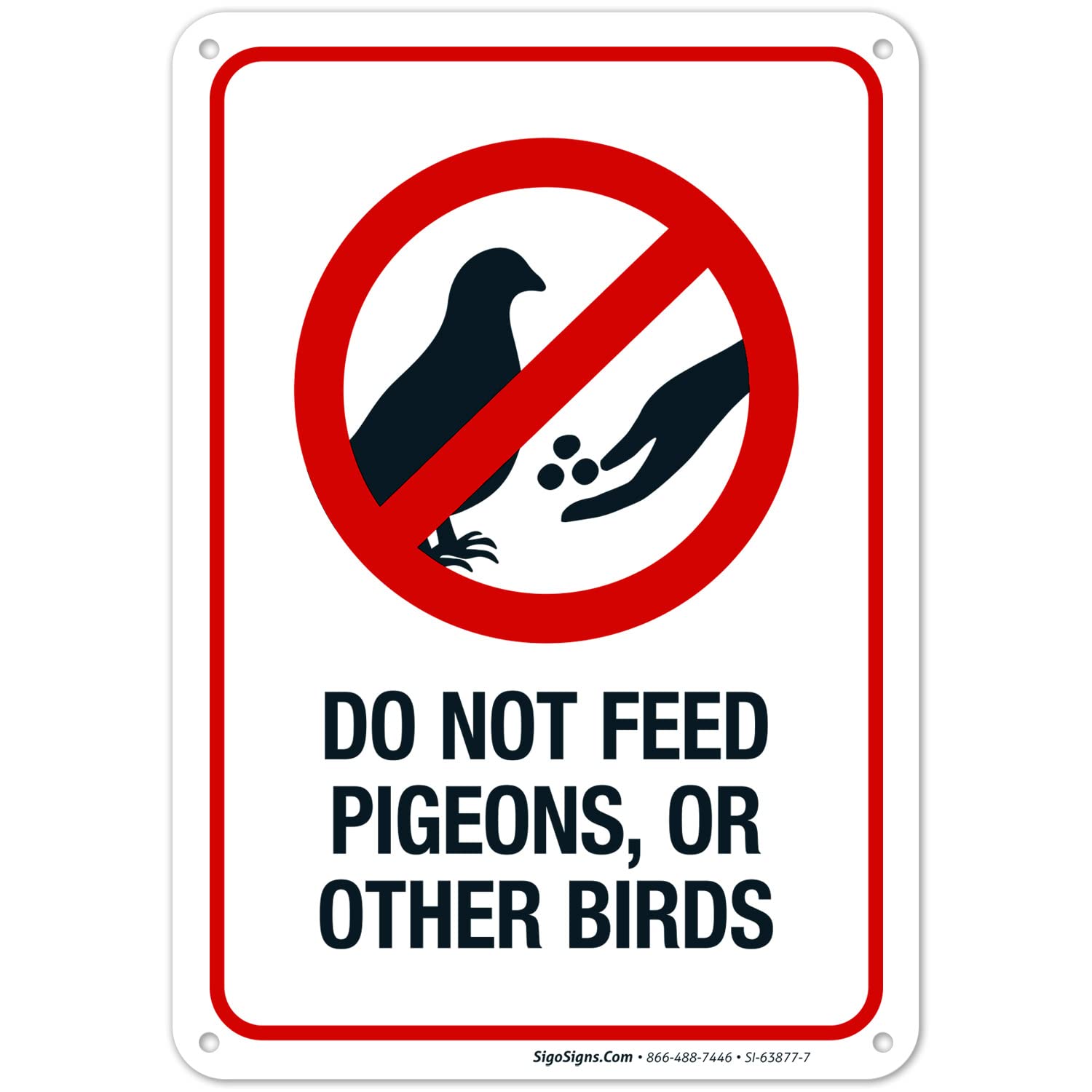 Do Not Feed Sign