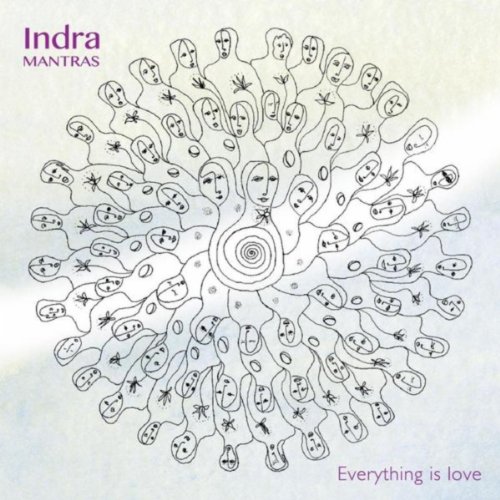 Amazon.com: Everything Is Love : Indra Mantras: Digital Music
