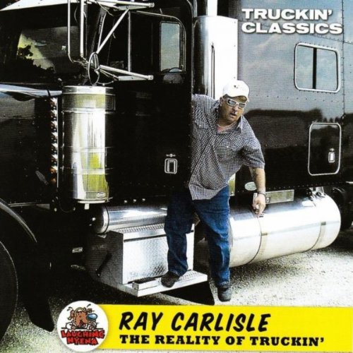 The Reality of Truckin' de Ray Carlisle en Amazon Music - Amazon.es
