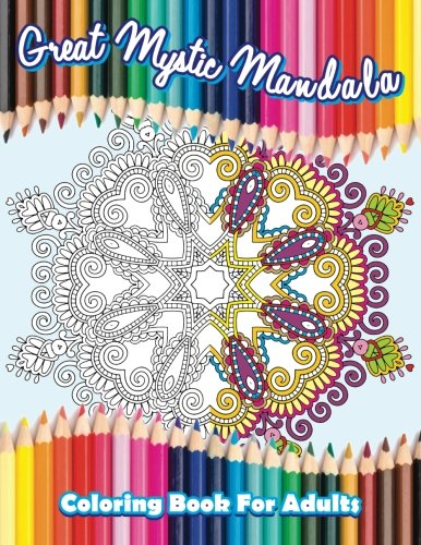 Great Mystic Mandala Coloring Book For Adults (Beautiful Patterns ...