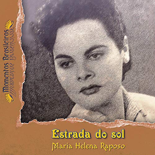 Estrada do sol : Maria Helena Raposo: Amazon.fr: Téléchargement de Musique