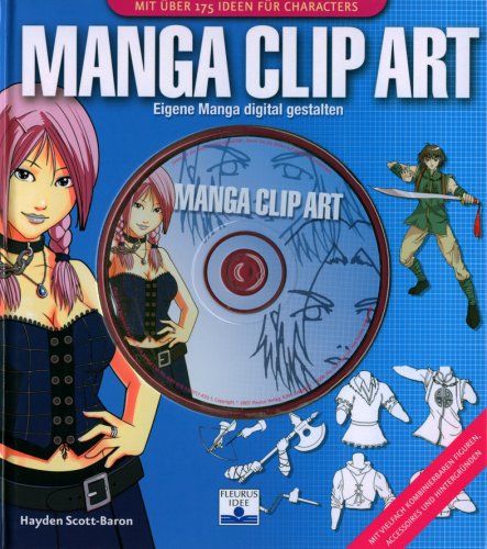 Manga Clip Art: Eigene Manga digital gestalten : Scott-Baron, Hayden ...