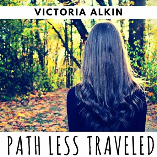 Play Path Less Traveled by Victoria Alkin on Amazon Music