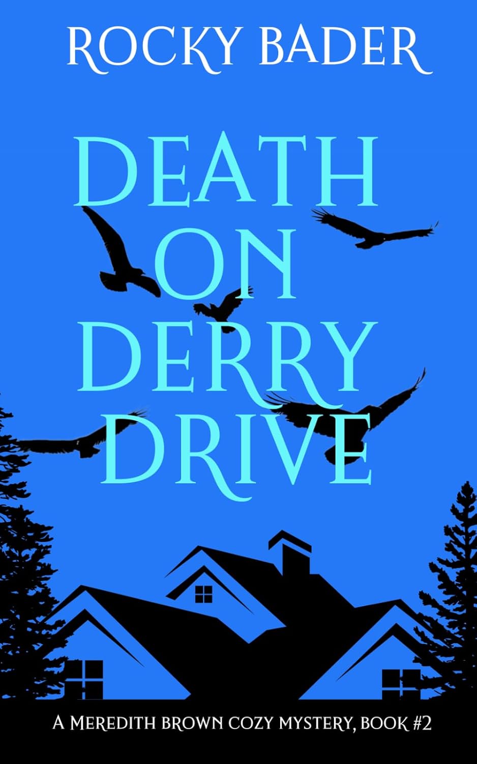 Amazon.com: Death on Derry Drive: (A Meredith Brown Cozy Mystery, Book ...