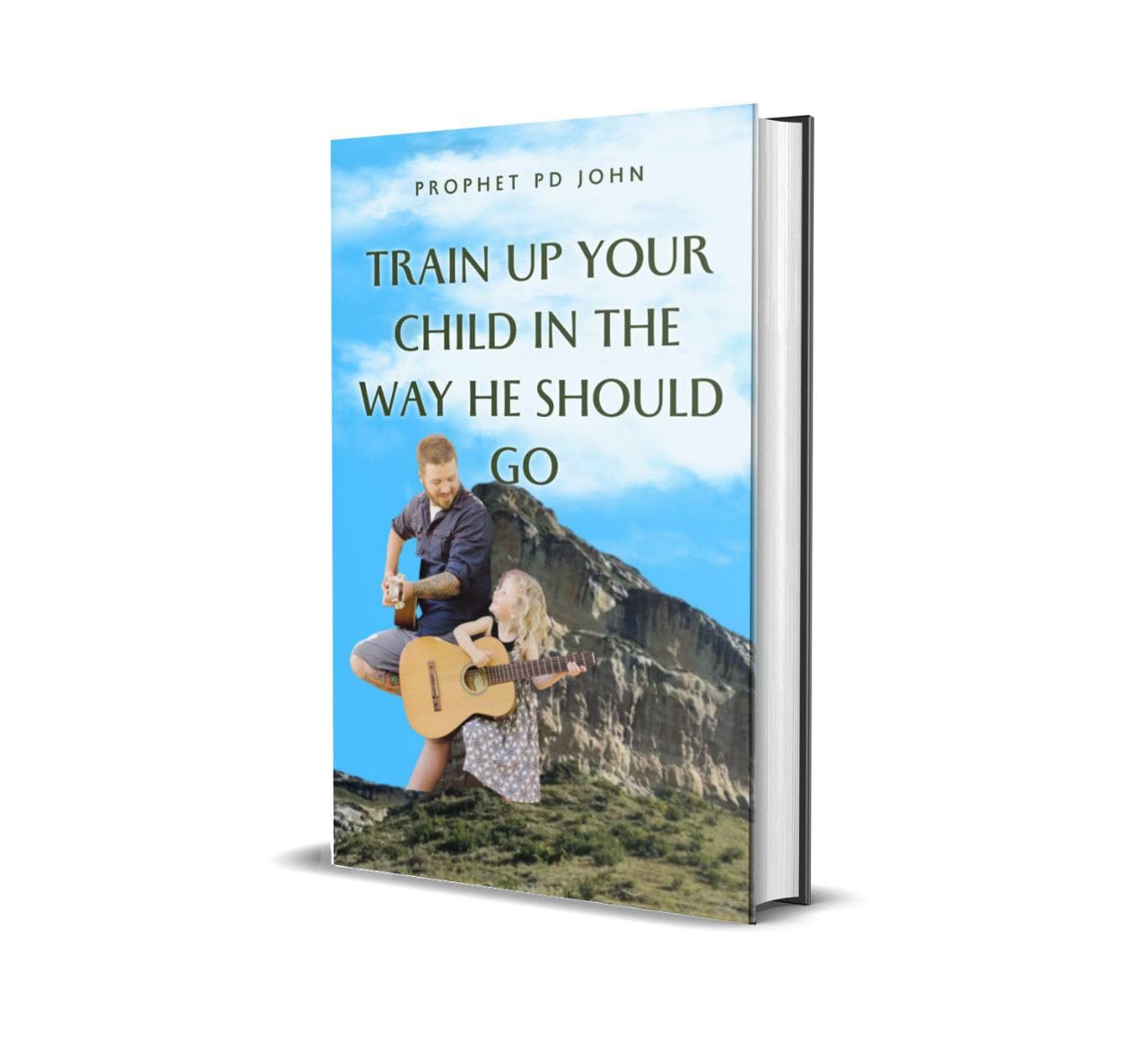 Amazon.com: TRAIN UP YOUR CHILD IN THE WAY HE SHOULD GO eBook : John ...