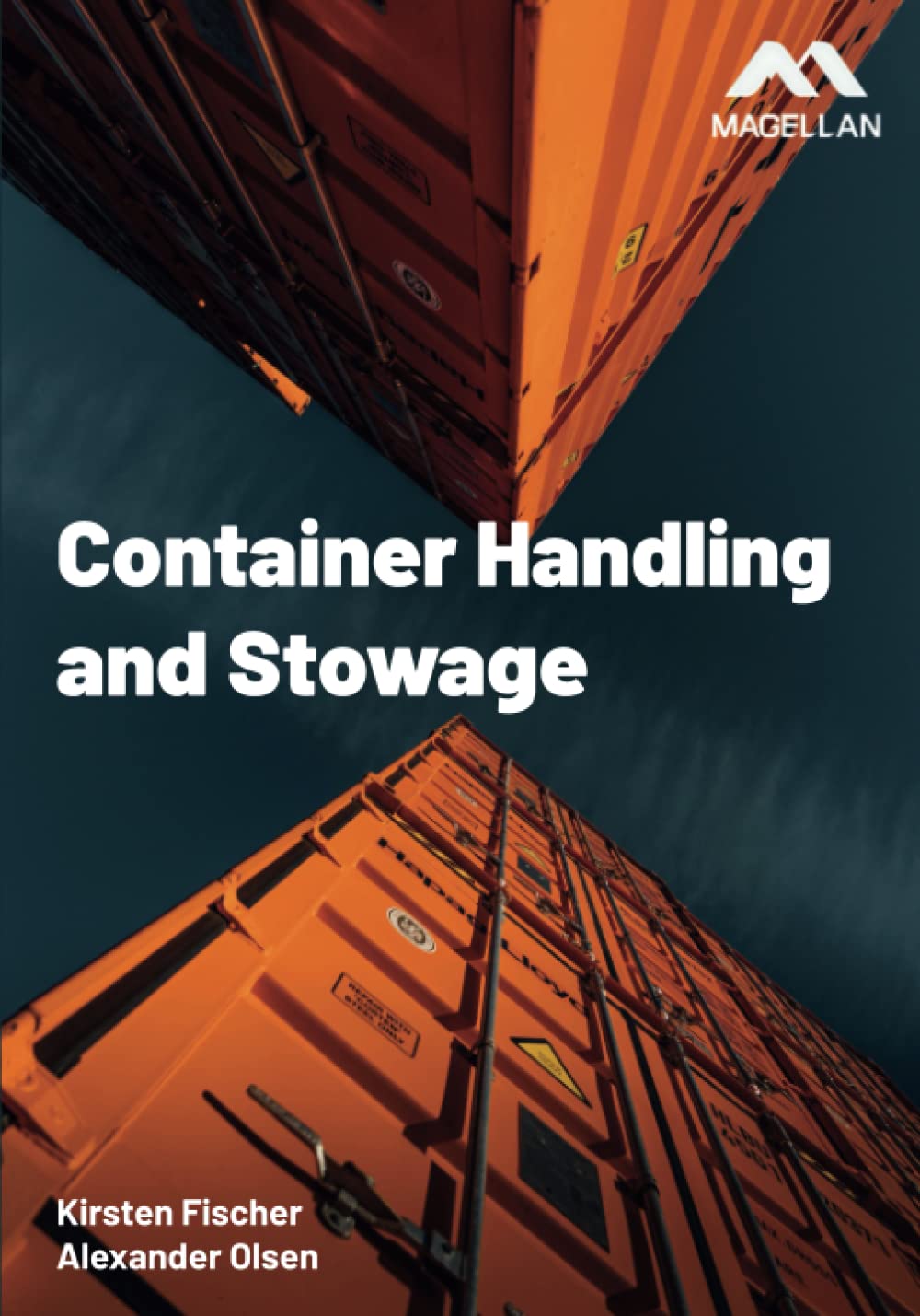 Container Handling and Stowage: Fischer, Kirsten, Olsen, Alexander ...